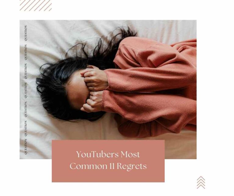 10,000 YouTubers Tell Us Their Most Common 11 Biggest Regrets ...